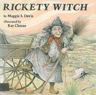 Rickety Witch by Maggie S. Davis | Goodreads