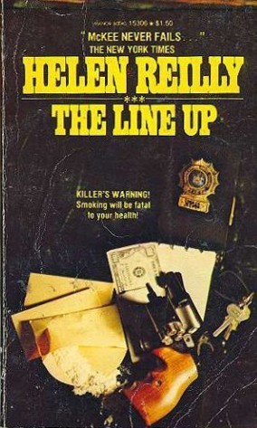 The Line Up by Helen Reilly | Goodreads