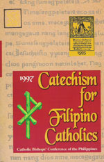 Catechism for Filipino Catholics by Catholic Bishops' Conference of the ...