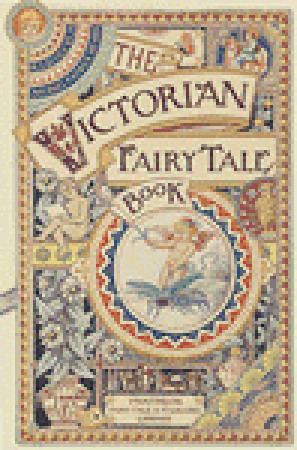 The Victorian Fairy Tale Book by Michael Patrick Hearn | Goodreads