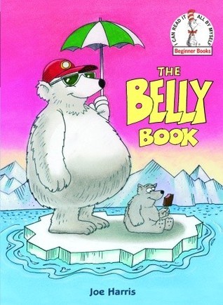 The Belly Book by Joe Harris | Goodreads