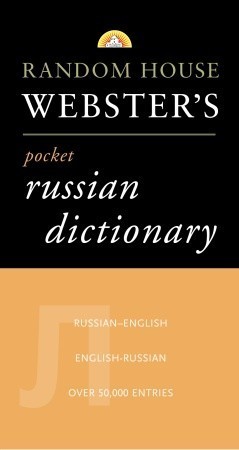 Random House Webster's Pocket Russian Dictionary by Irmhild Christina ...