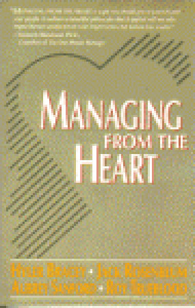 Managing from the Heart by Hyler Bracey | Goodreads