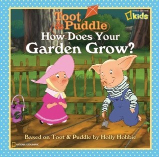 How Does Your Garden Grow? by National Geographic Kids | Goodreads