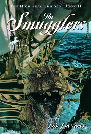 The Smugglers (High Seas Adventures, #2) by Iain Lawrence | Goodreads