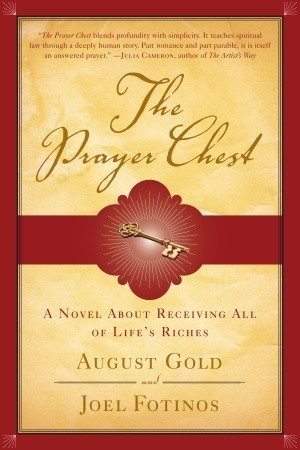 The Prayer Chest: A Novel About Receiving All of Life's Riches by ...