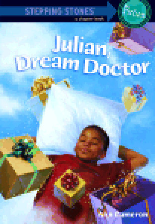 Julian, Dream Doctor (A Stepping Stone Book(TM)) by Ann Cameron | Goodreads
