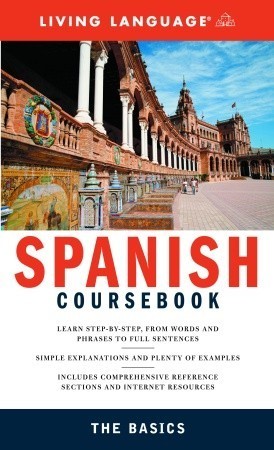 Complete Spanish: The Basics (Book) by Living Language | Goodreads