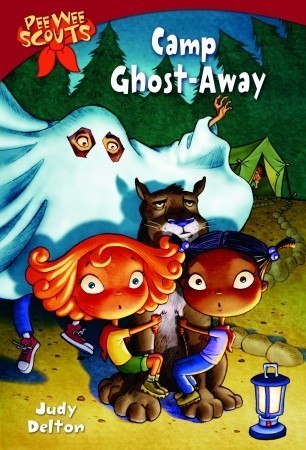 Camp Ghost-Away (Pee Wee Scouts, #2) by Judy Delton | Goodreads
