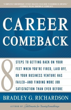 Career Comeback: Eight steps to getting back on your feet when you're ...