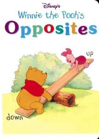Disney's Winnie the Pooh's Opposites (Learn & Grow) by Ellen Milnes ...