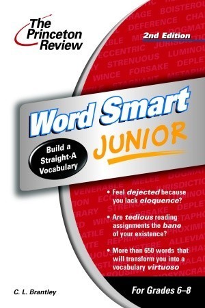 Word Smart Junior, 2nd Edition by C.L. Brantley | Goodreads