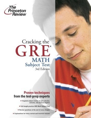 Cracking the GRE Math Subject Test by The Princeton Review | Goodreads