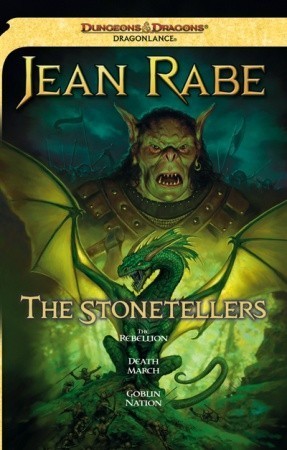 Stonetellers: A Dragonlance Omnibus (The Stonetellers) by Jean Rabe ...