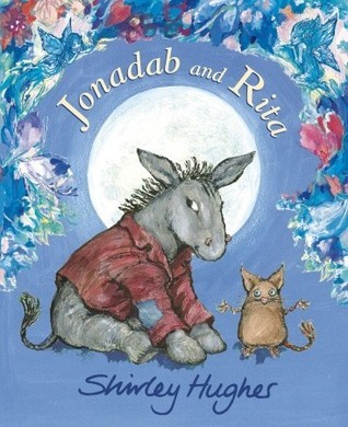 Jonadab and Rita by Shirley Hughes | Goodreads