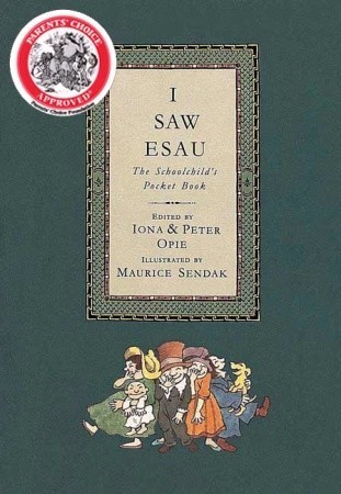 I Saw Esau: The Schoolchild's Pocket Book by Iona Opie | Goodreads