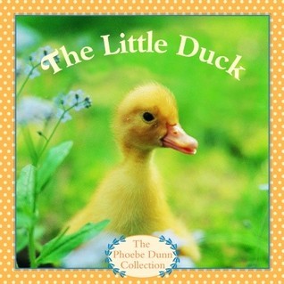 The Little Duck by Judy Dunn | Goodreads