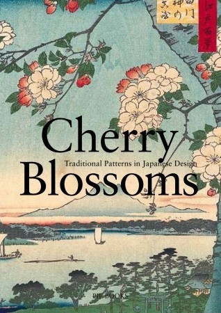 Cherry Blossoms: Traditional Patterns in Japanese Design by Nobuyoshi ...