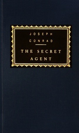 The Secret Agent (Everyman's Library) by Joseph Conrad | Goodreads