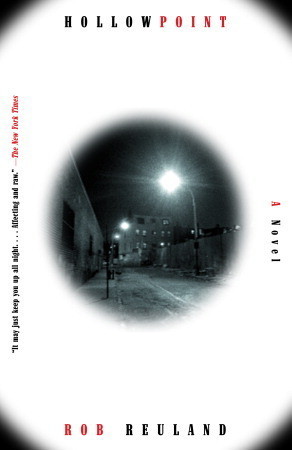 Hollowpoint by Robert Reuland | Goodreads