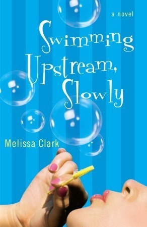 Swimming Upstream, Slowly by Melissa Clark | Goodreads