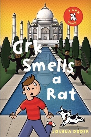Grk Smells a Rat (The Grk Books) by Joshua Doder | Goodreads
