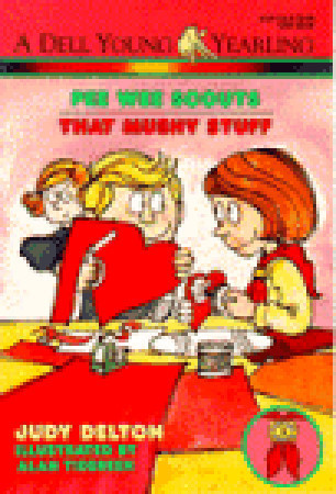That Mushy Stuff (Pee Wee Scouts, #8) by Judy Delton | Goodreads