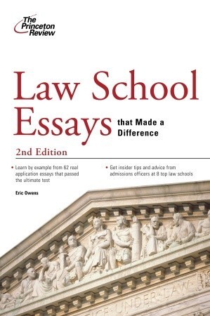 Law School Essays That Made a Difference by The Princeton Review ...