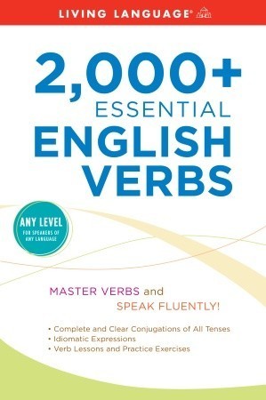 2,000+ Essential English Verbs (ESL) by Living Language | Goodreads