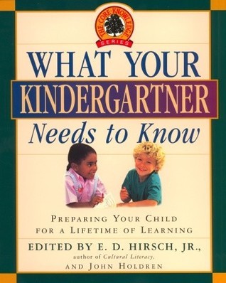 What Your Kindergartner Needs to Know: Preparing Your Child for a ...