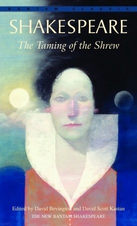 The Taming of the Shrew (Bantam Classics) by William Shakespeare ...