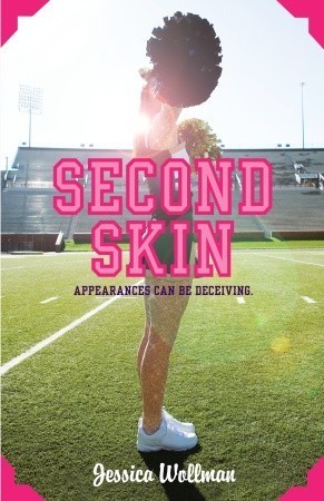 Second Skin by Jessica Wollman | Goodreads