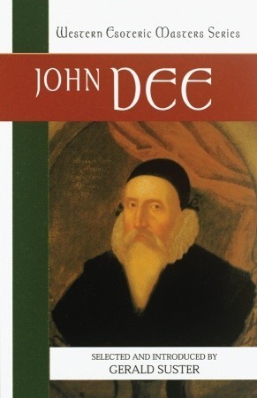 John Dee: Essential Readings (Western Esoteric Masters) by John Dee ...