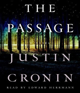 The Passage by Justin Cronin | Goodreads