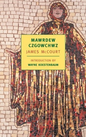 Mawrdew Czgowchwz by James McCourt | Goodreads