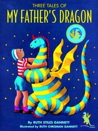 Three Tales of My Father's Dragon: Includes My Father's Dragon, Elmer ...