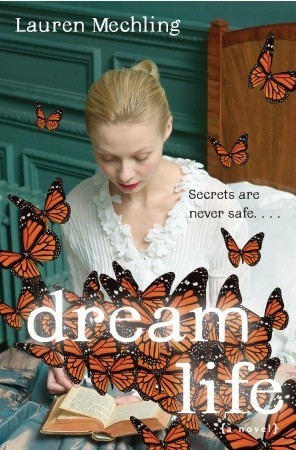 Dream Life by Lauren Mechling | Goodreads