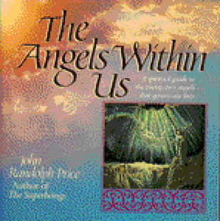 Angels Within Us: A Spiritual Guide to the Twenty-Two Angels That ...
