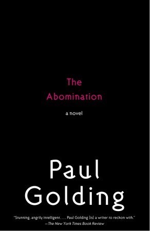 The Abomination by Paul Golding | Goodreads