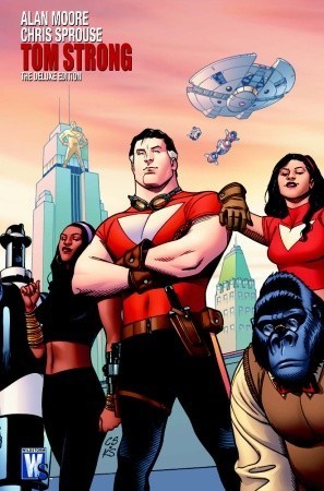 Tom Strong: Deluxe Edition, Vol. 1 by Alan Moore | Goodreads