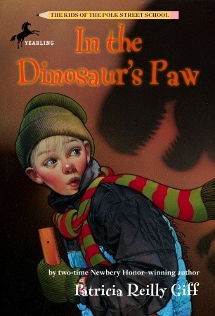 In the Dinosaur's Paw by Patricia Reilly Giff | Goodreads