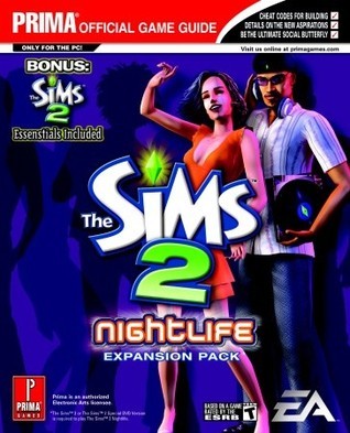 The Sims 2: Nightlife (Prima Official Game Guide) by Greg Kramer ...