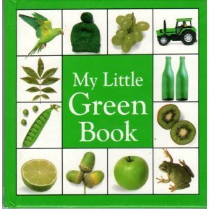 My Little Green Book by D.K. Publishing | Goodreads