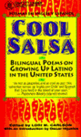 Cool Salsa: Bilingual Poems on Growing Up Latino in the United States ...