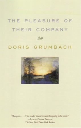 The Pleasure of Their Company by Doris Grumbach | Goodreads
