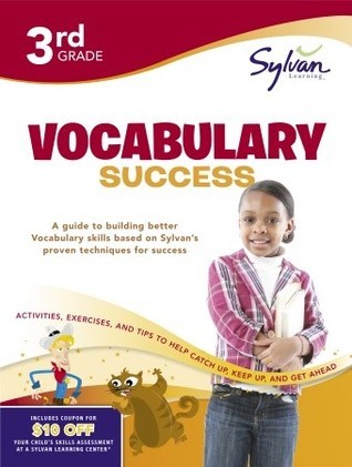 3rd Grade Vocabulary Success (Sylvan Workbooks) by Sylvan Learning ...