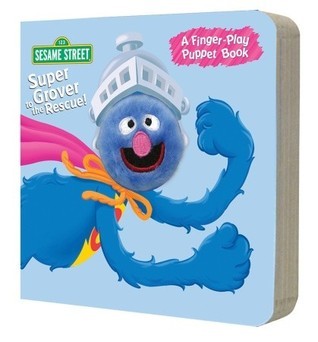 Random House Kids Super Grover to The Rescue! by Sara Berger | Goodreads
