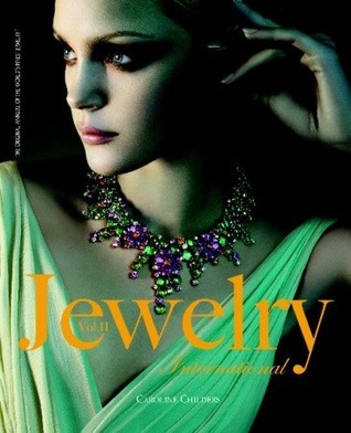 Jewelry International Vol. 2: The Original Annual Of The World's Finest ...