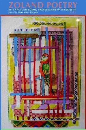 Zoland Poetry: An Annual of Poems, Translations and Interviews - No. 3 ...