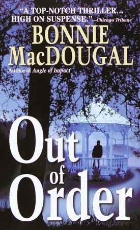 Out of Order by Bonnie Kistler | Goodreads